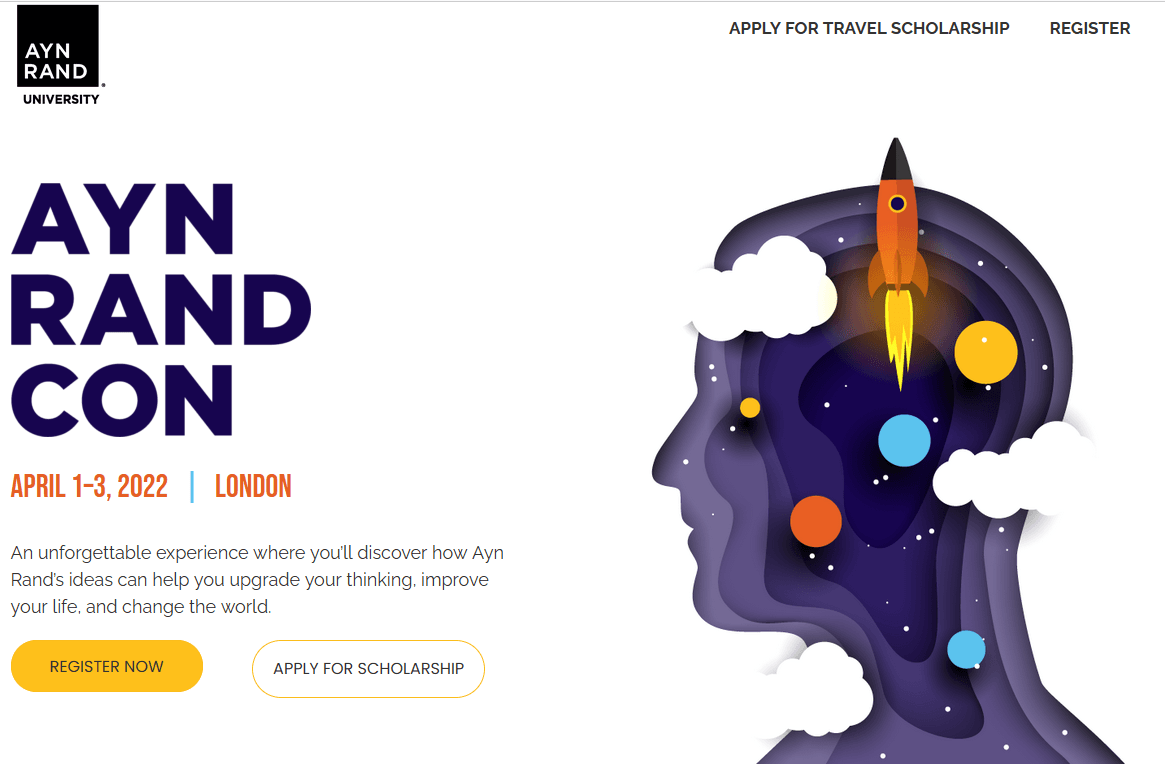 Ayn Rand Conference Europe 2022: London April 1-4 | Objectivism Ayn ...